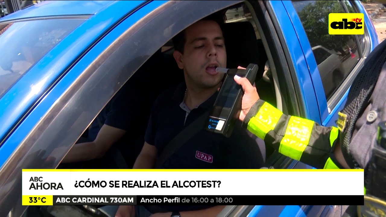 ¿Como se realiza el alcotest? - ABC Noticias - ABC Color